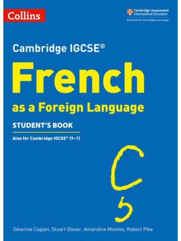 Cambridge IGCSE™ French Student's Book (Collins Cambridge IGCSE ...